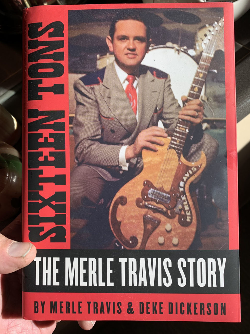 Sixteen Tons: The Merle Travis Story Finally Released! | Deke Dickerson ...